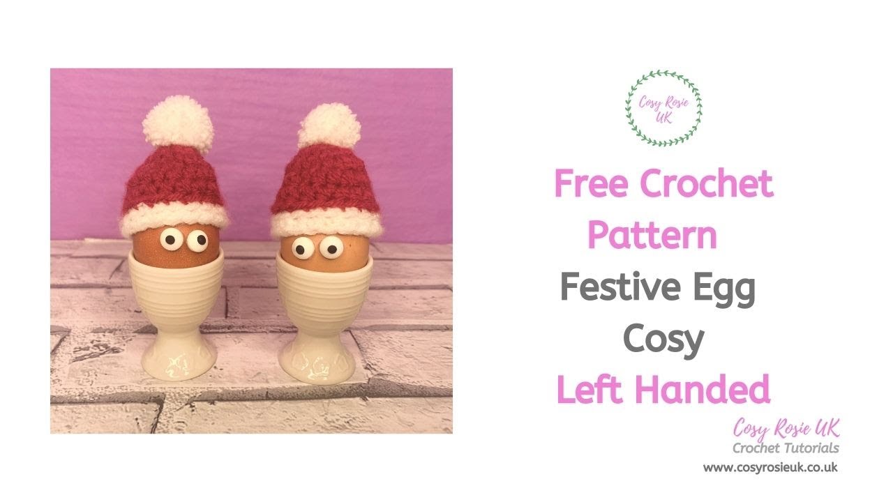 Left Handed Christmas Egg Cosy - Free Christmas Crochet Pattern for beginners
