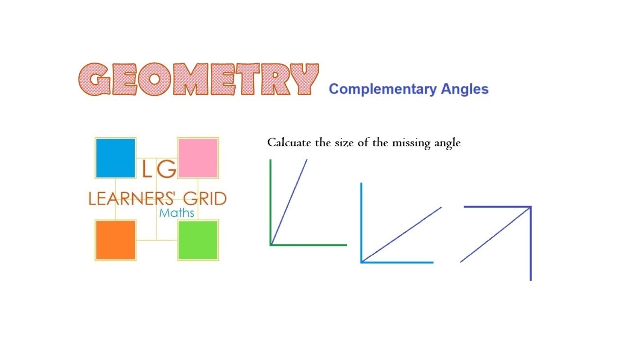 ANGLES - Complementary Angles Tutorial 1
