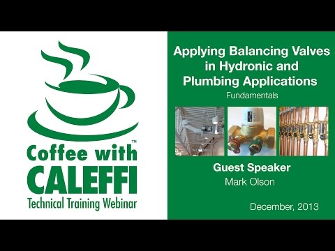 Fundamentals in Applying Balancing Valves in Hydronic and Plumbing Applications