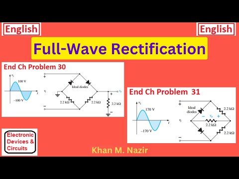 Full Wave Rectifier || End Ch Q 30 || End Ch Q 31 || EDC 2.7(2)(English)(Boylestad)