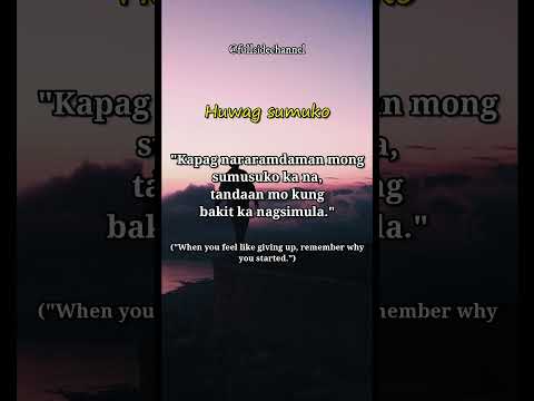 Tagalog Motivational & Inspirational Quotes | Huwag sumuko | #shorts #fyp #viral #trending