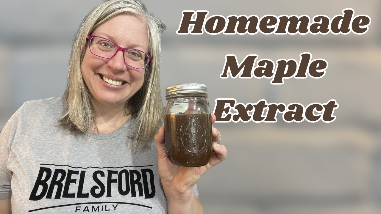 DIY Maple Flavoring Extract - Perfect For Baked Goods & Gift Giving