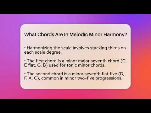 What Chords Are In Melodic Minor Harmony? - Jazz Music Legends