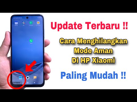 Cara Menghilangkan Mode Aman Di HP Xiaomi