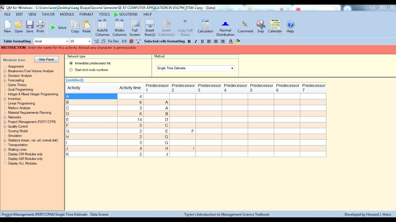 Solving PERT/CPM using QM for Windows