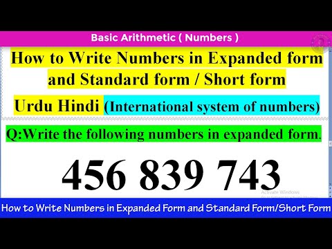 How to Write Numbers in Expanded Form and Short form/Standard form Urd