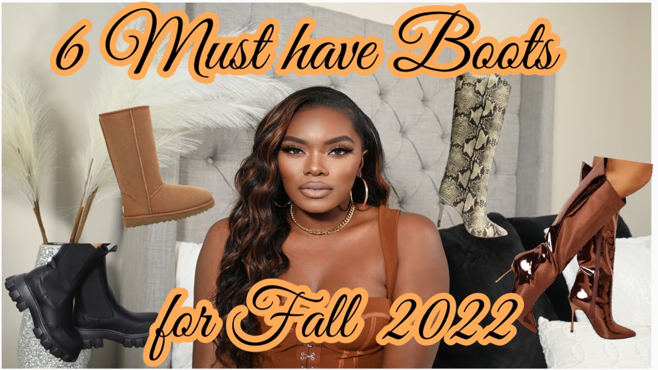 MUST HAVES for Fall 2022: 6 Boots That Will Keep You Stylish