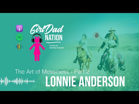 The Art of Messiness - Part 2 (ft. Lonnie Anderson, Creative Director)