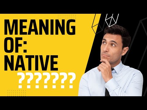 Native meaning in Hindi | Native ka kya matlab hota hai | Urdu/Hindi explanation