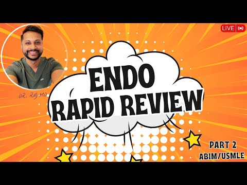 Endocrinology Rapid Review for ABIM/USMLE – Night Before the Exam! Part 2