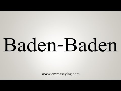 How To Say Baden-Baden