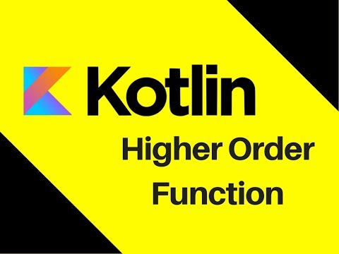 Learn 43 Kotlin Tutorial | Higher Order Function - Mind Luster