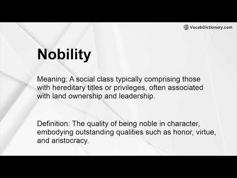 Nobility Meaning