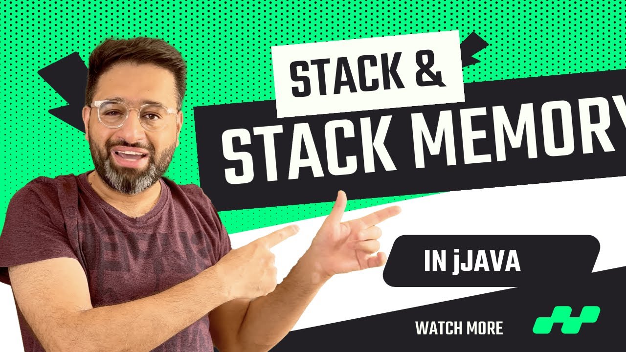 Stack & Stack Memory | JAVA Programming Language
