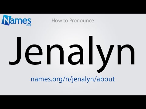 How to Pronounce Jenalyn