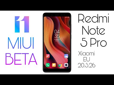 Last MIUI 11 BETA For Redmi Note 5 Pro | whyred | Xiaomi EU build 20.3.26