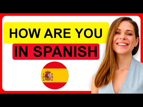 ✅How to Say HOW ARE YOU? in Spanish ✏️How to Write and Pronounce HOW ARE YOU? in Spanish.