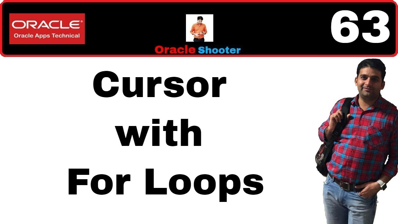 Apps Technical 63: Cursor with For Loops in PLSQL