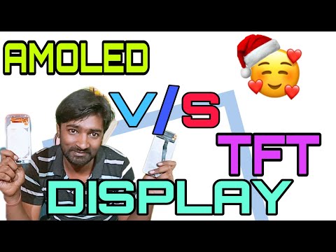 The difference between amoled display vs tft display