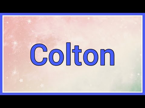 Colton | Name Origin Meaning Variations