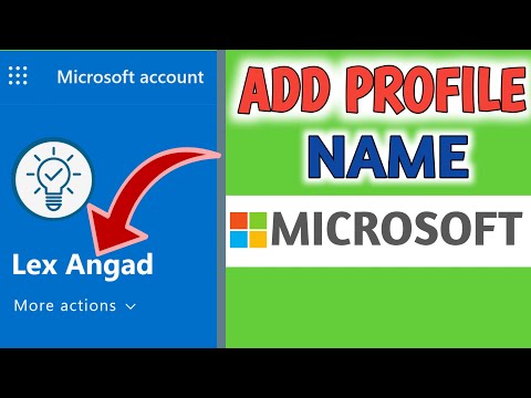 How To Add Your Profile Name On Microsoft Account | Change Your Name On Microsoft