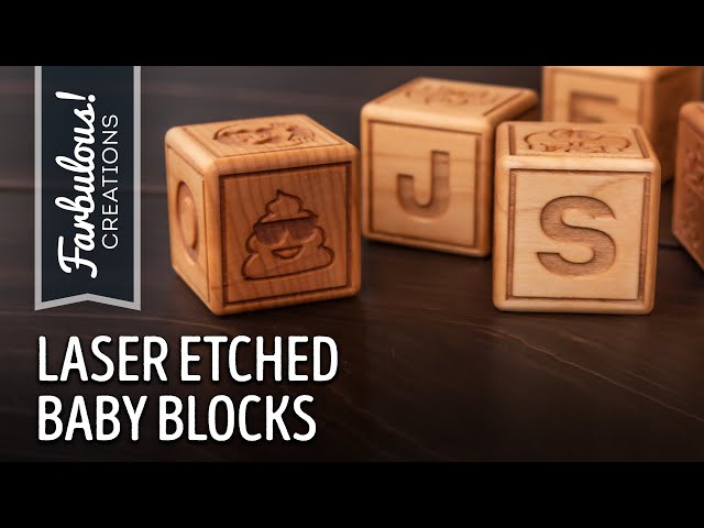 Making Custom Laser Etched Baby Blocks | Farbulous Creations