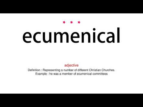 How to pronounce ecumenical - Vocab Today