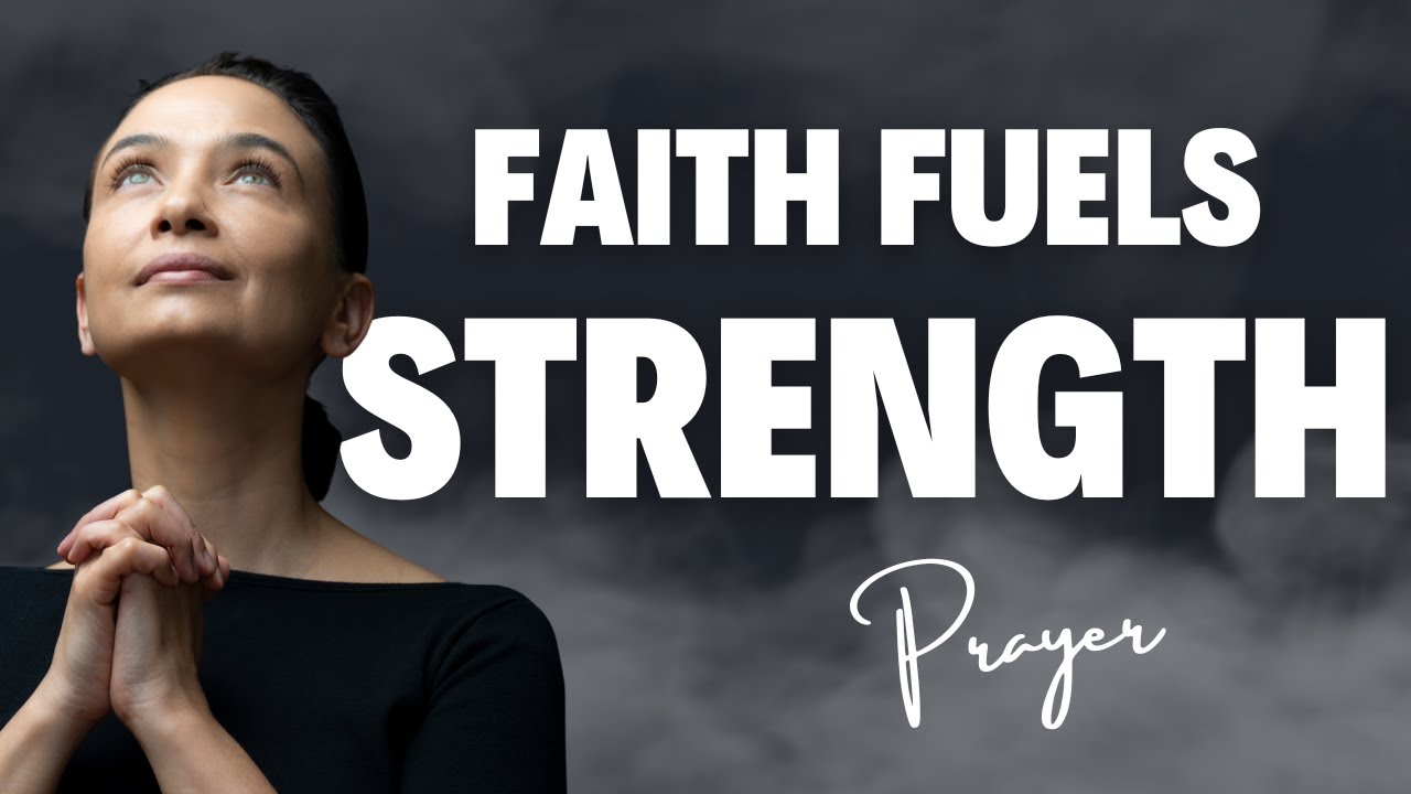 Unlocking Inner Strength Through Faith: A Guided Prayer Experience