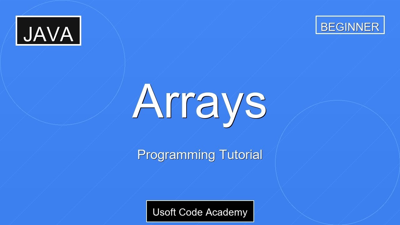 Arrays in Java - Store Multiple Values | Programming Tutorial