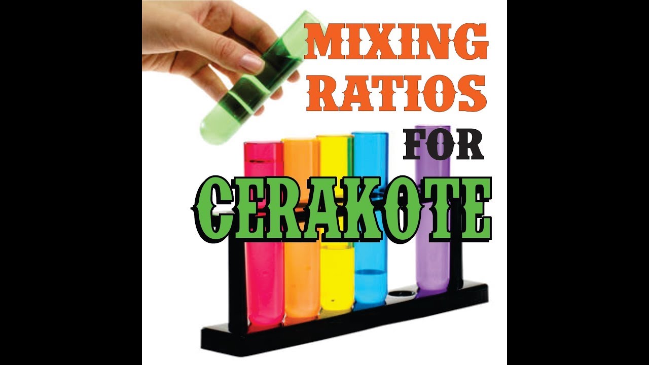 Mixing Ratios with Cerakote