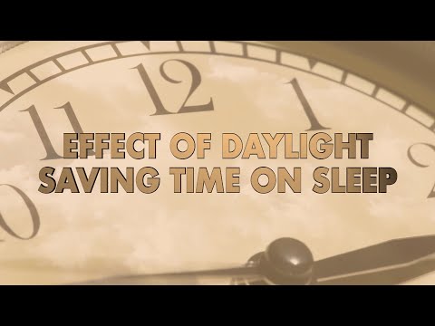 The Science of Clock Change 6: Effect of Daylight Saving Time on Sleep