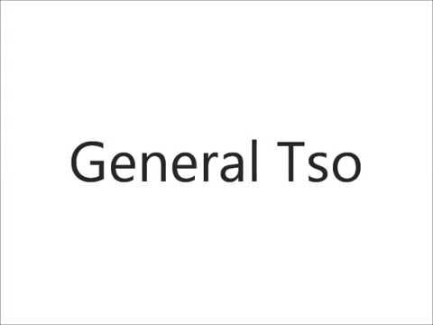 How to Pronounce General Tso