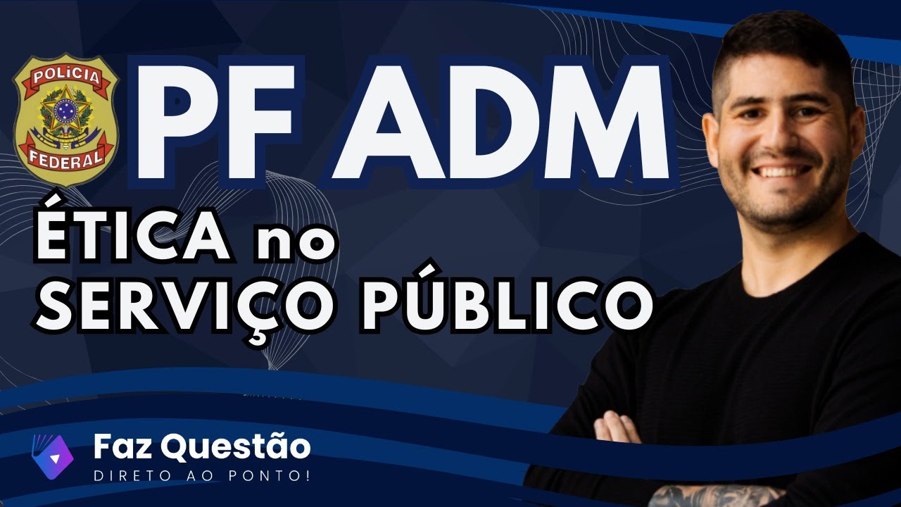 CLASS 01 - ETHICS in PUBLIC SERVICE (for ANY COMPETITION)