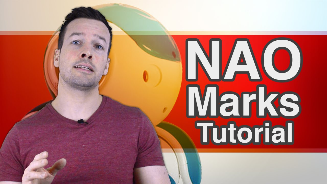 NAO Marks Tutorial