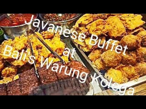 Javanese Buffet at Bali’s Warung Kolega Restaurant – Finding Food Fluency