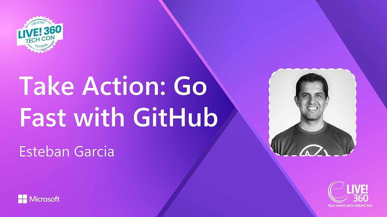 Take Action: Go Fast with GitHub