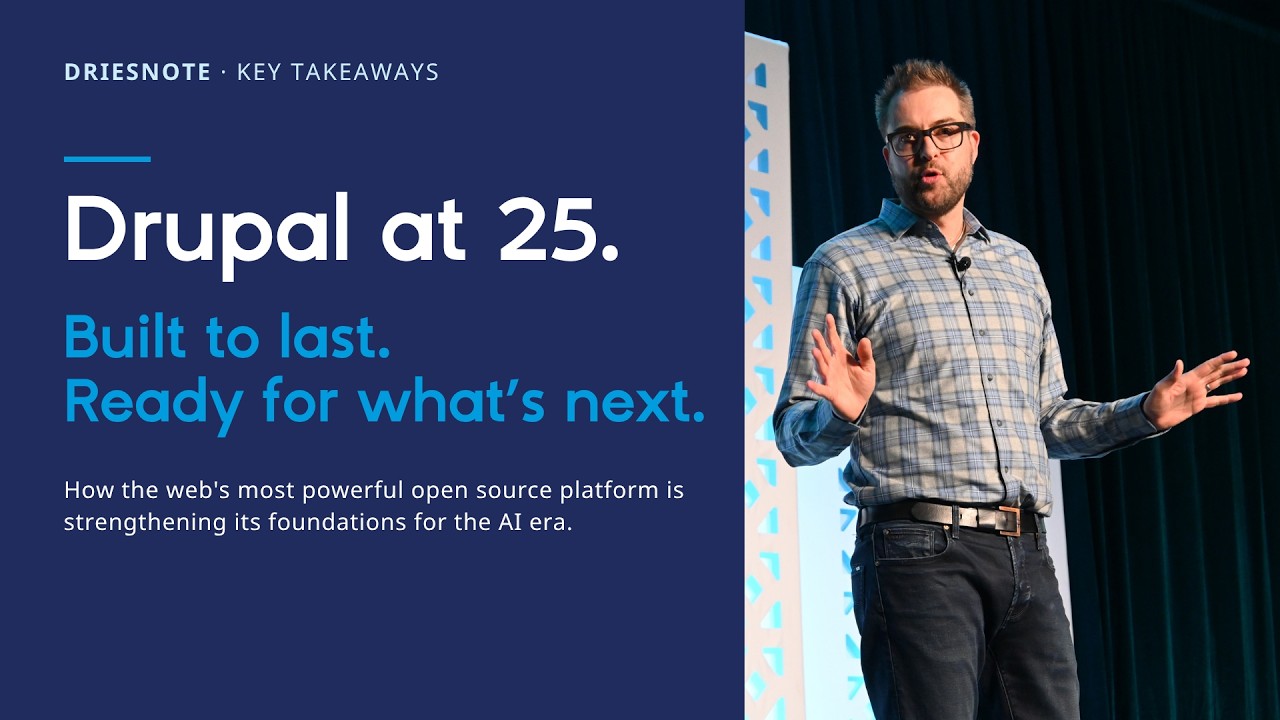 #Driesnote | DrupalCon Chicago 2026