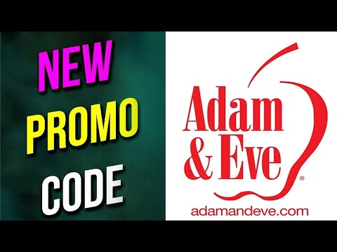 Adam & Eve Promo Codes 2024 || Adam & Eve Promos || Adam & Eve Codes Free For You!!!