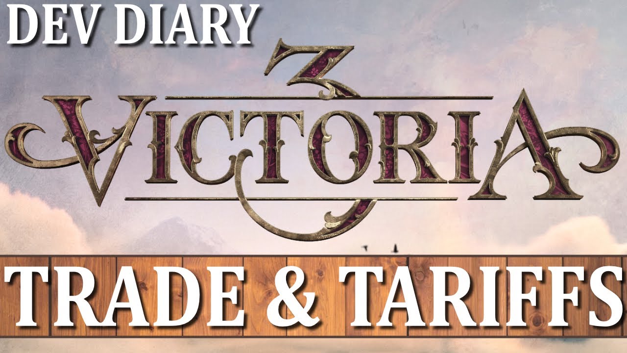 Victoria 3 - Dev Diary Update - Trade Routes & Tariffs