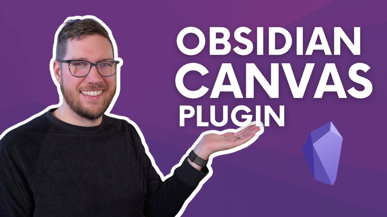 Obsidian's Canvas Plugin | Offline Miro Board