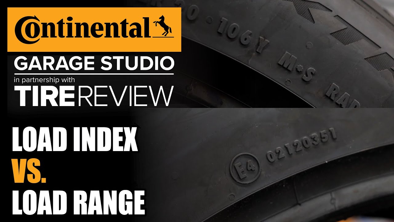 Load Index vs. Load Range: What’s the Difference?