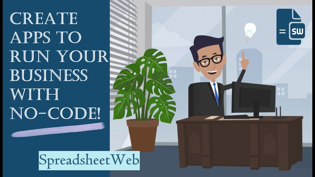 SpreadsheetWeb: The No Code platform for Excel Users