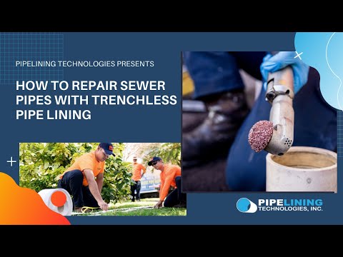 How To Repair Sewer Pipes With Trenchless Pipe Lining CIPP