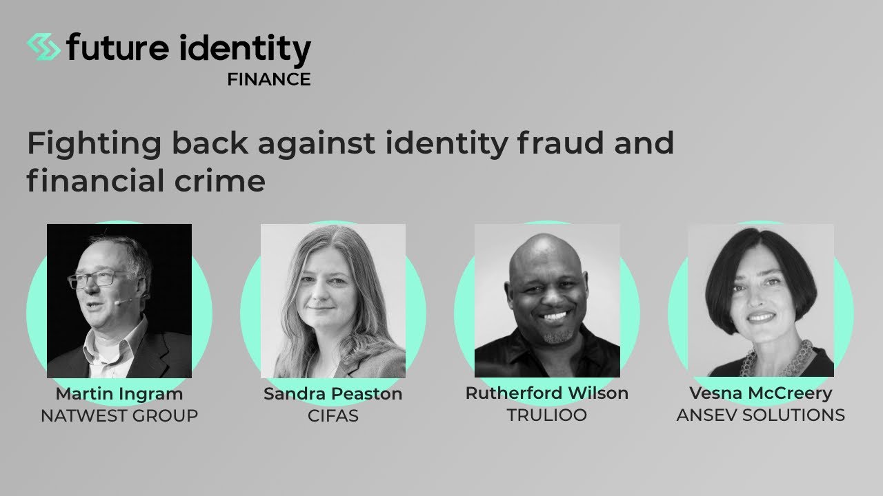 Future Identity Finance 2021 - Fighting back against identity fraud and financial crime