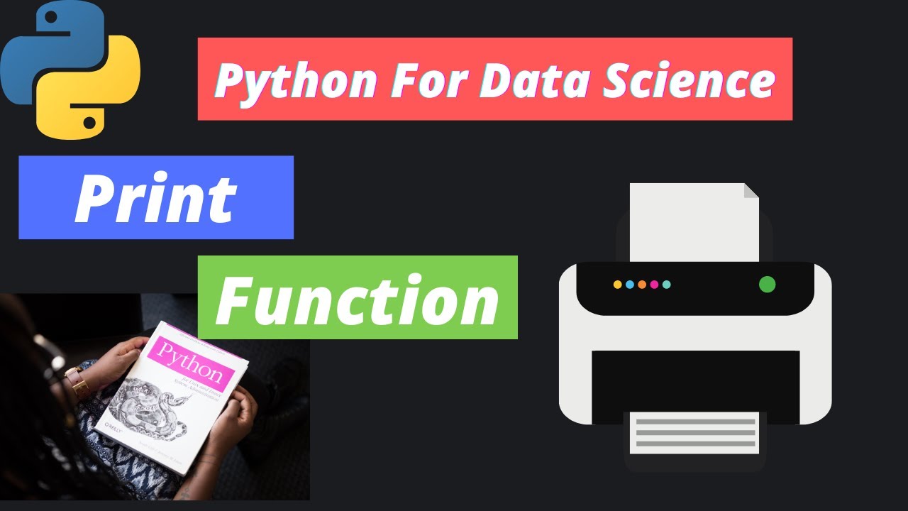 2. Python For Data Science | Print Function In Python | Python Tutorials