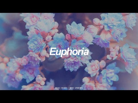 Euphoria | BTS (방탄소년단) English Lyrics