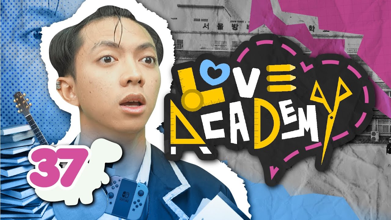 LOVE ACADEMY EPS 37