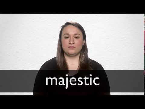 How to pronounce MAJESTIC in British English