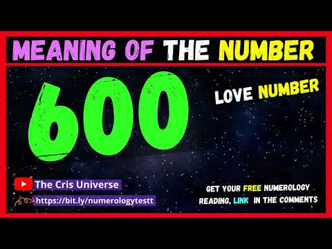🔥❤️ 600 love Number Meaning - Meaning and Significance of seeing the love Number 600- 600 in Love