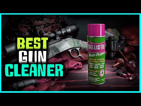 Top 7 Best Gun Cleaner | All-in-One | Cleaner, Lubricant & Protectant [Review in 2023]